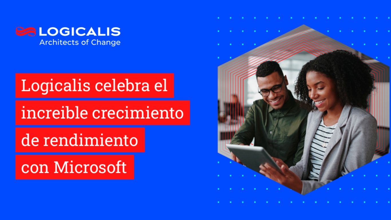 Logicalis celebra el increíble crecimiento del rendimiento con Microsoft | Logicalis